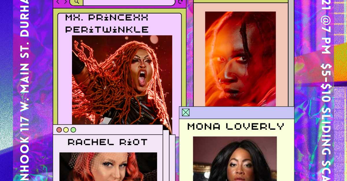 Zero Proof: A Sober Drag & Burlesque Show - Downtown Durham Inc