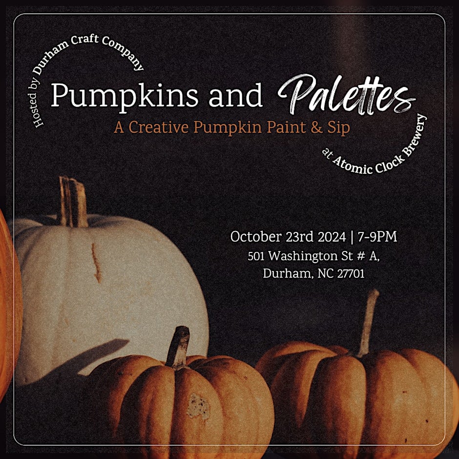 Pumpkins and Palettes: A Creative Paint & Sip - Downtown Durham Inc