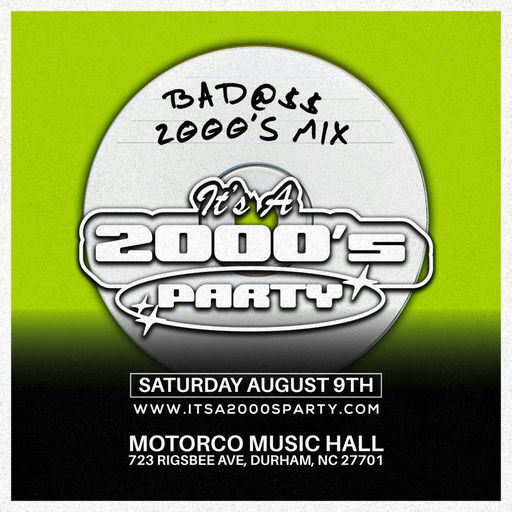 It’s a 2000’s Party : Durham Edition! - Downtown Durham Inc